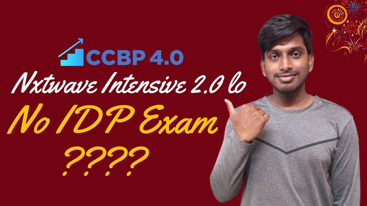Nxtwave Intensive 2 0 లో Idp Exam లేదు 😳😳😳😳😳 Youtube