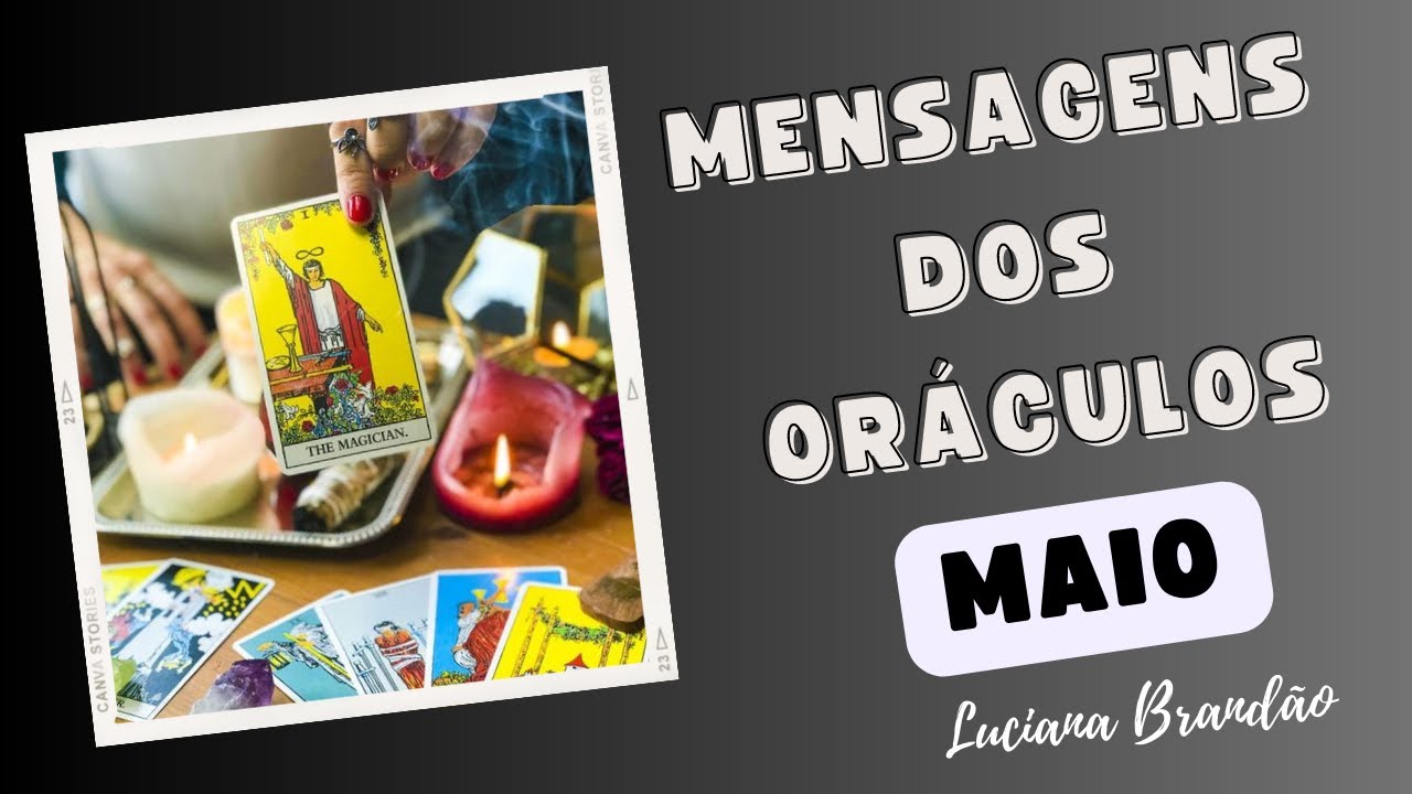 ORÁCULOS DO MÊS DE MAIO - TODOS OS SIGNOS - YouTube
