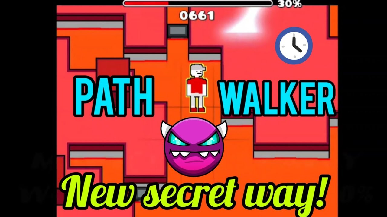 Geometry Dash: PATH WALKER (New Secret Way) - YouTube