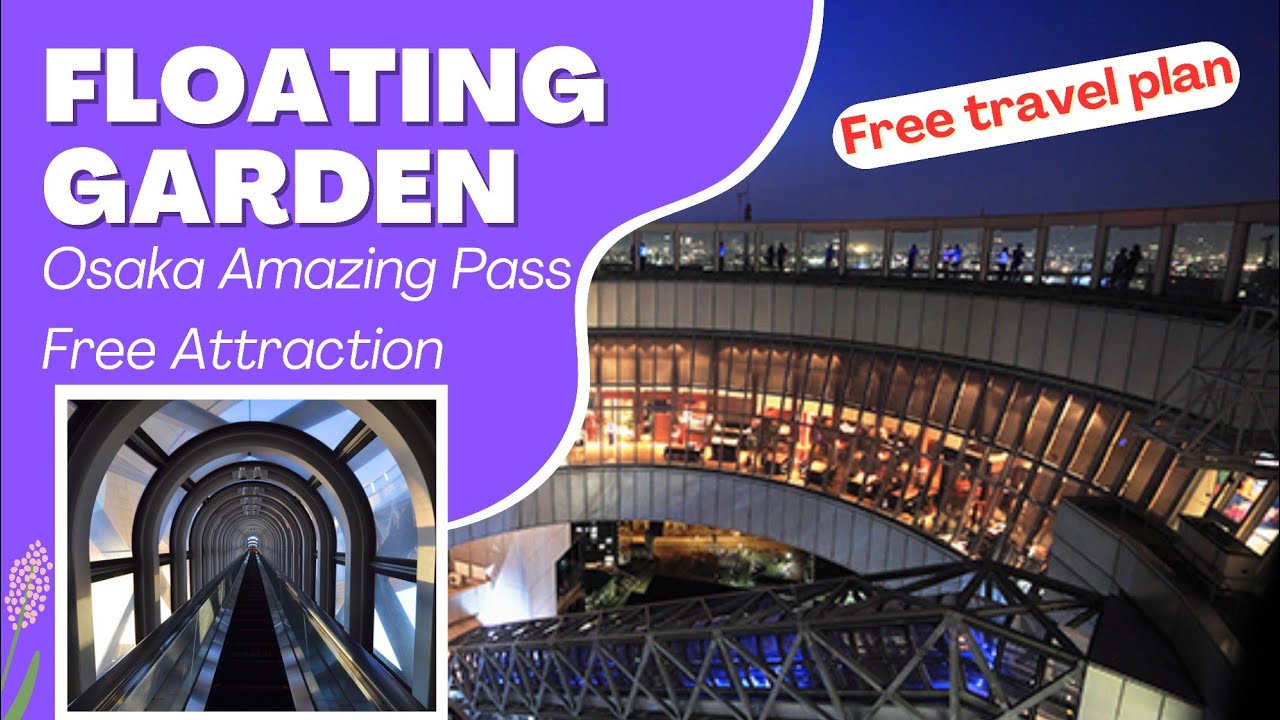Discovering Umeda Sky Building Floating Garden: Complete Guide, Travel ...
