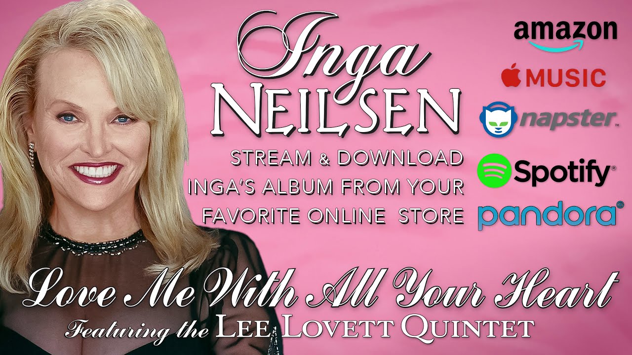 INGA NEILSEN Sings from the Great American Song Book. - YouTube