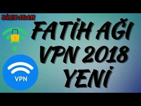 Fatih Ağına Bağlanma (YENİ 2018)