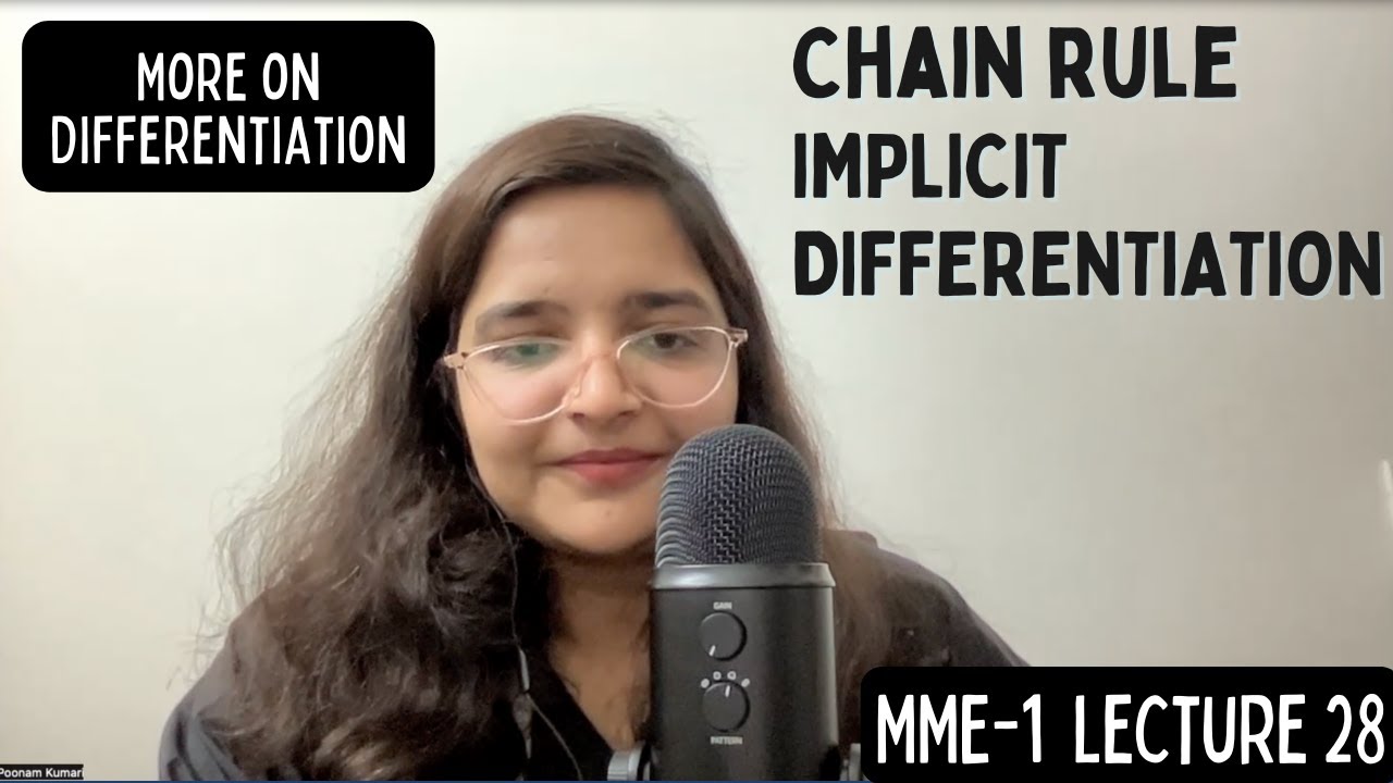 Lecture 28 | Chain Rule for Differentiation | Implicit Differentiation | MME Sem 1 | B.A ...