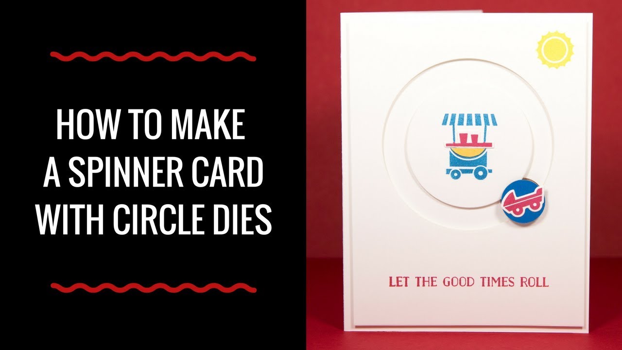 How to Make a Spinner Card with Circle Dies - YouTube