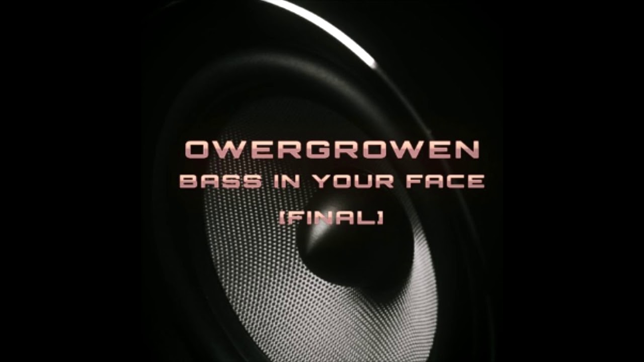 #Bass in your Face [dance & edm] - YouTube