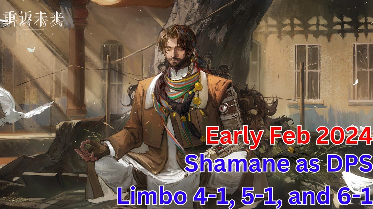 Shamane Vs Early Feb 2024 Limbo 4-1, 5-1, 6-1 Reverse1999 - YouTube