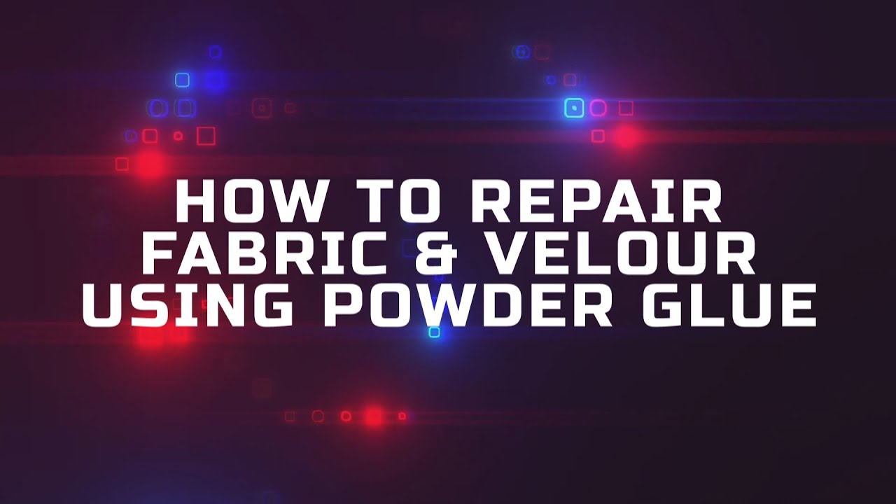 AIRE SMART TRAINING: Repair Fabric & Velour Fibre using Repair Powder ...