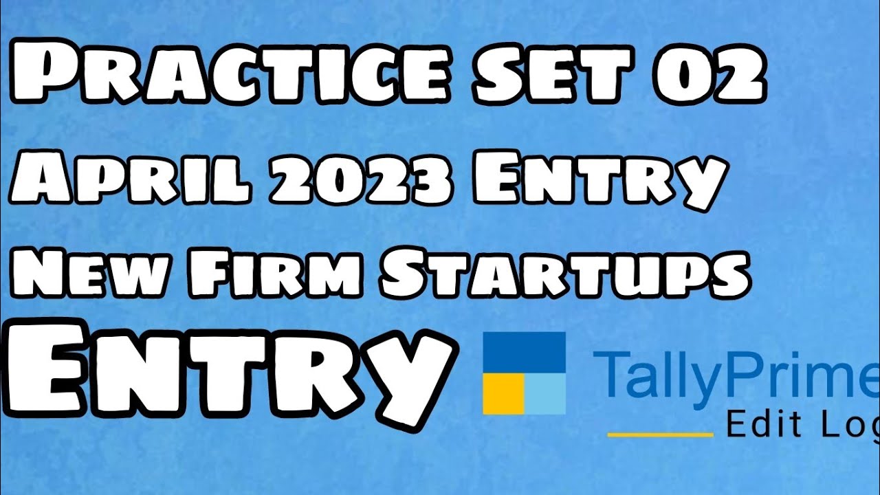 Practice Set 02 // Tally Prime FREE Course // April 2023 - YouTube