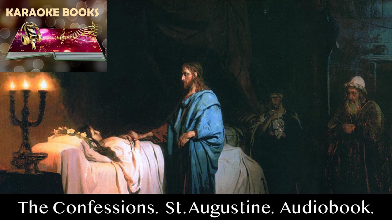 The Confessions. Book 1. St. Augustine. Audiobook. - YouTube