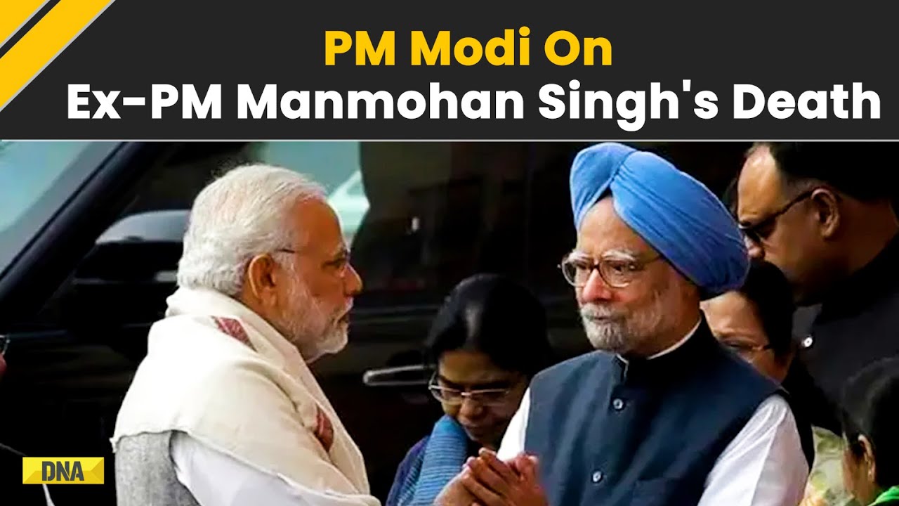 Manmohan Singh Death: PM Modi Condoles Dr Manmohan Singh's Demise Says ...