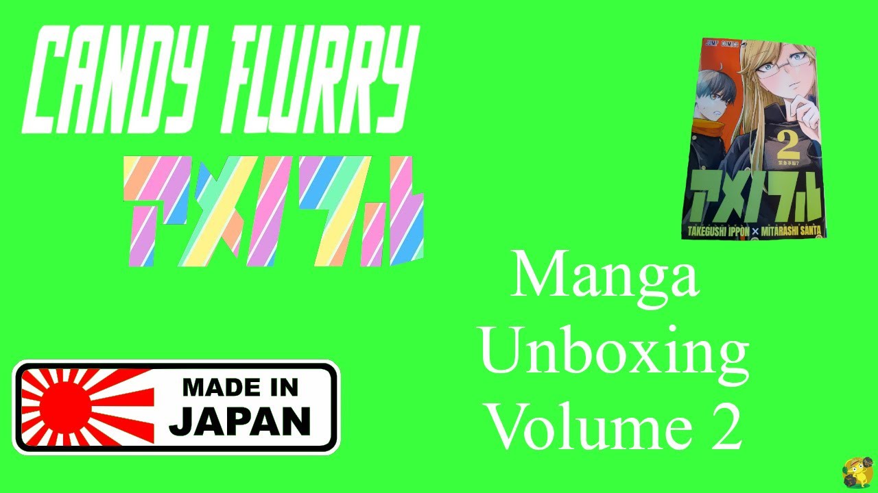 Unboxing Japanese Candy Flurry Manga Volume 2! (Ame no Furu) - YouTube