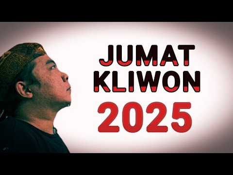 NASIB WETON JUMAT KLIWON DI TAHUN 2025 - YouTube
