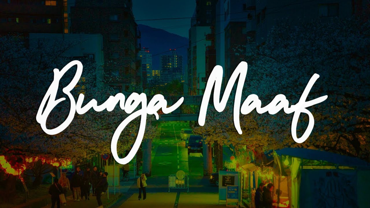 Bunga Maaf - The Lantis || [Mix Lirik] - Nadhif Basalamah, Yoan, Feast ...