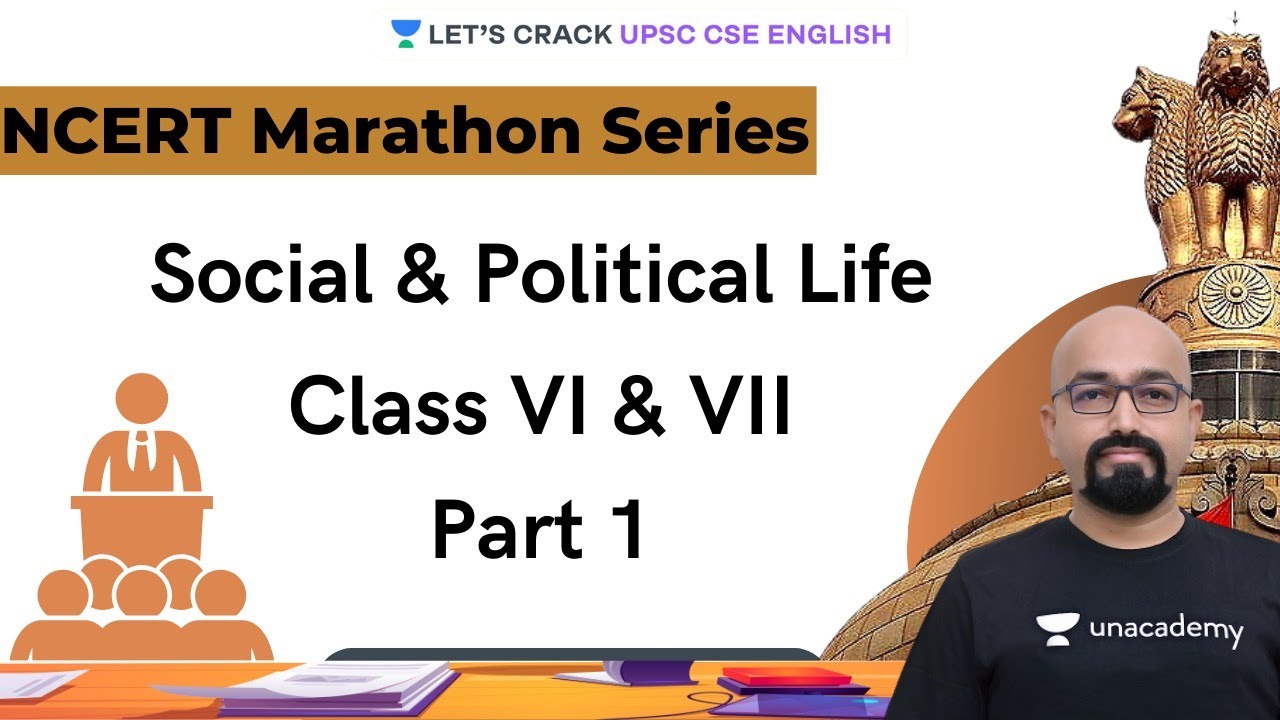 Ncert Marathon Series Social And Political Life Class Vi And Vii Part 1 Rushikesh Inamdar