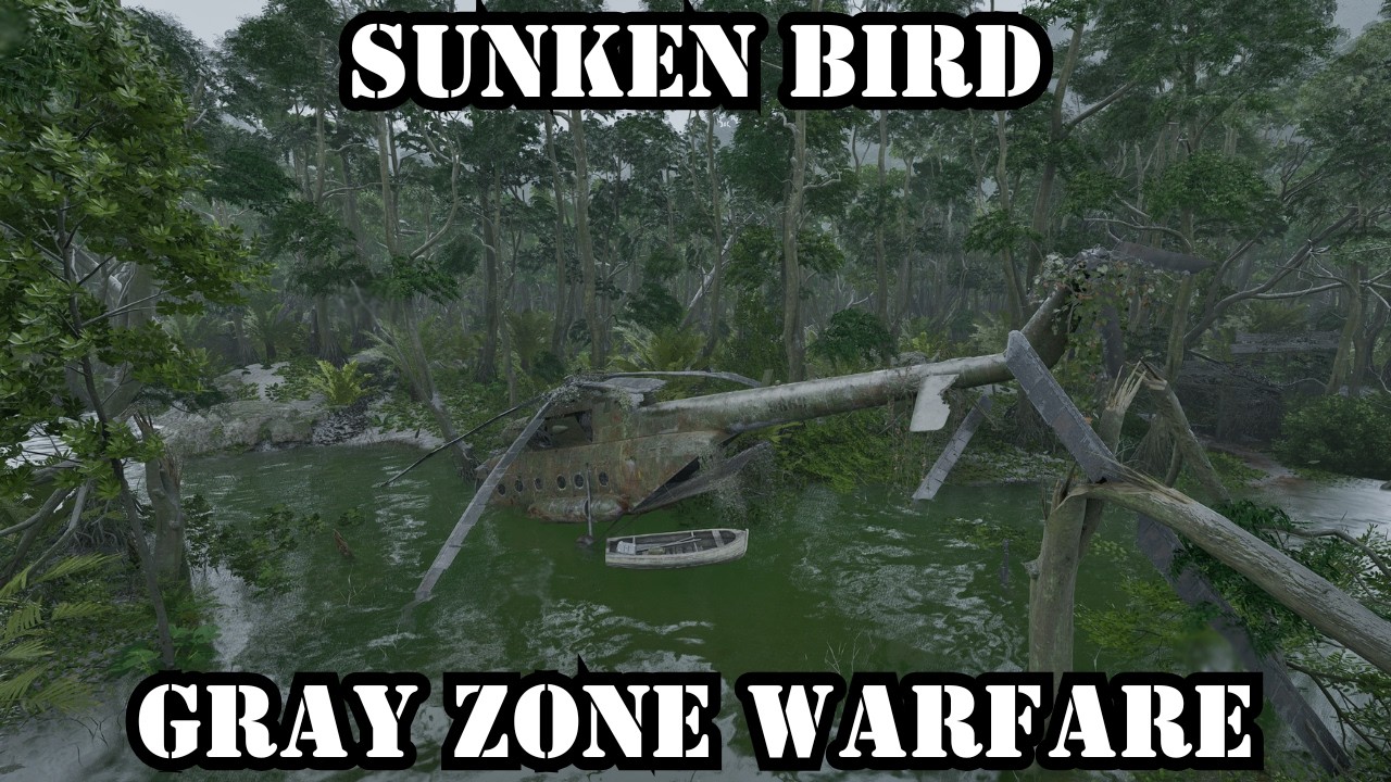 Sunken Bird Gray Zone Warfare - YouTube