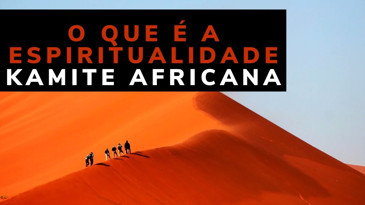 o que é a espiritualidade kamite africana - YouTube