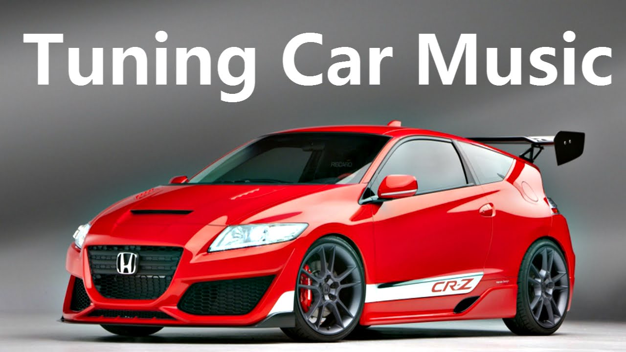 Tuning Car Music. - YouTube