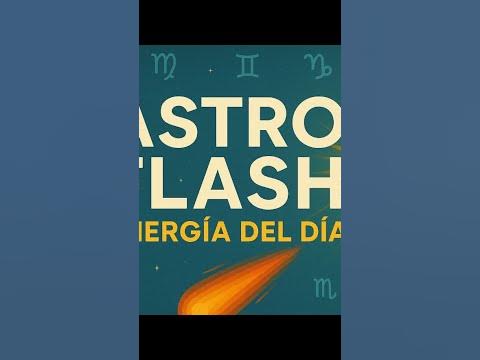 Astroflash jueves 6 de marzo 2025 - YouTube