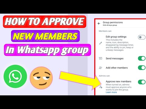how to approve new members in Whatsapp group | approve new participants ...