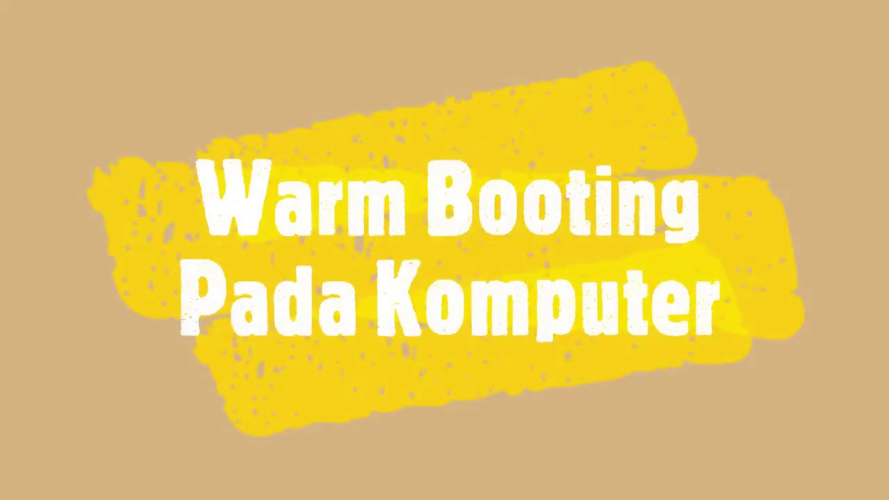 Cold booting dan Warm booting pada Komputer - YouTube