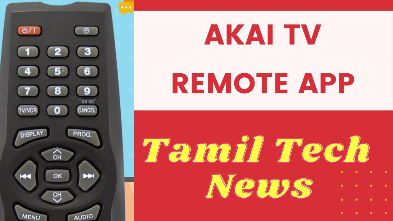 Akai TV Remote App in Tamil || Remote Control For Akai TV || Akai Smart ...