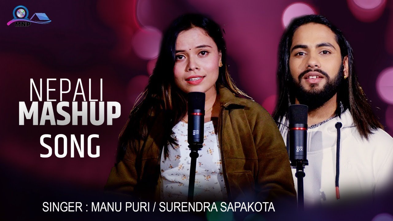 Nepali Mashup Song | Manu Puri | Surendra Sapakota | 2079 | official ...