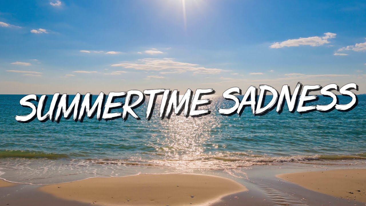 Summertime Sadness - Lana Del Rey (Mix Lyrics) - YouTube