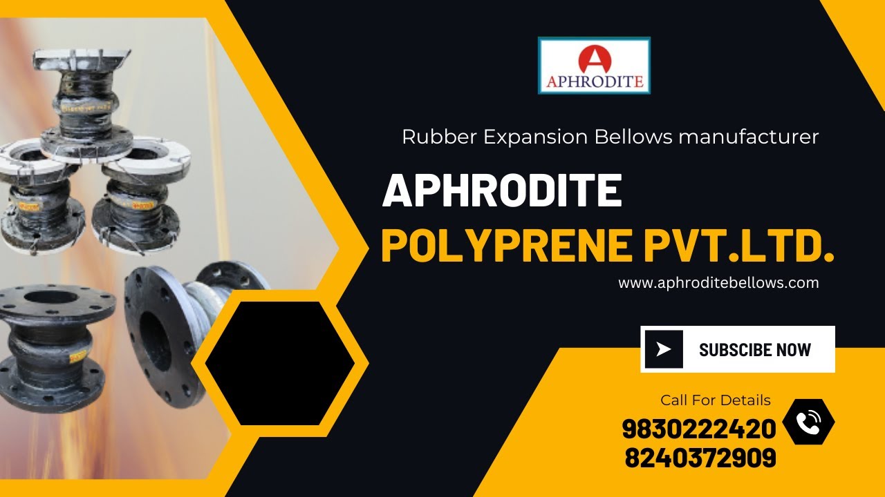Aphrodite Polyprene Pvt. Ltd. #RubberExpansionBellows #Kolkata # ...