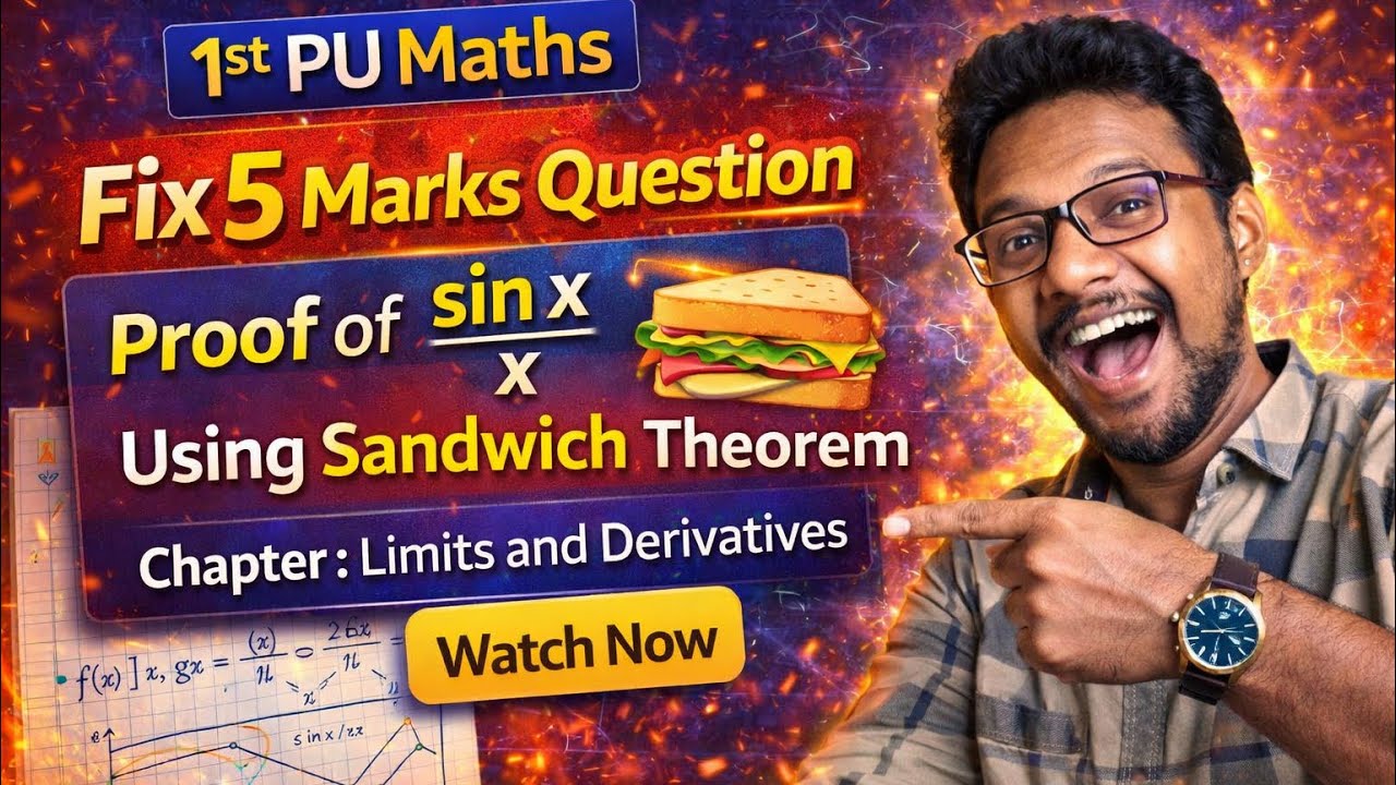 Fix 5 Marks Sure Question 🔥 Proof of sinx/x Using Sandwich Theorem ...