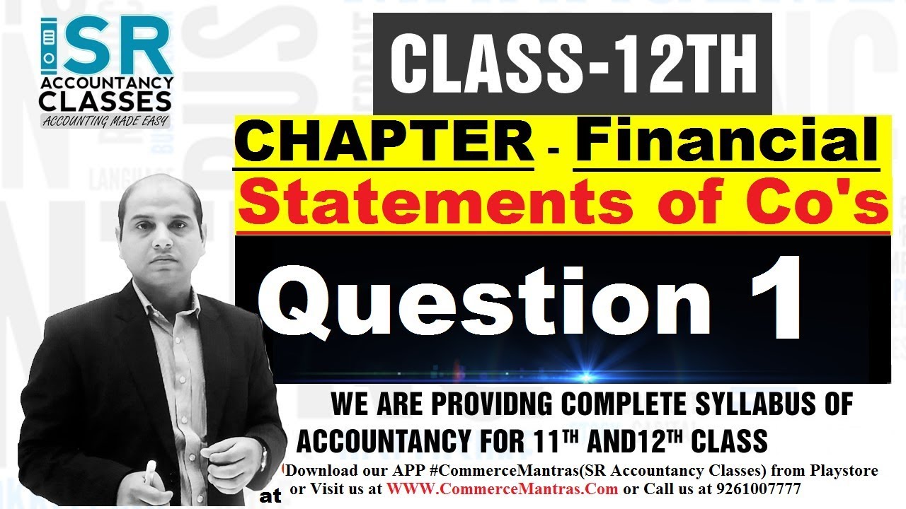 Question 1 | 19-20 |Financial Statements of Companies | Accountancy ...
