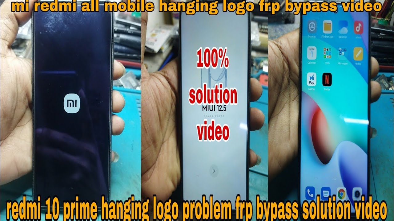 Rebmi 10 prime hanging logo problem frp bypass solution video all redmi ...