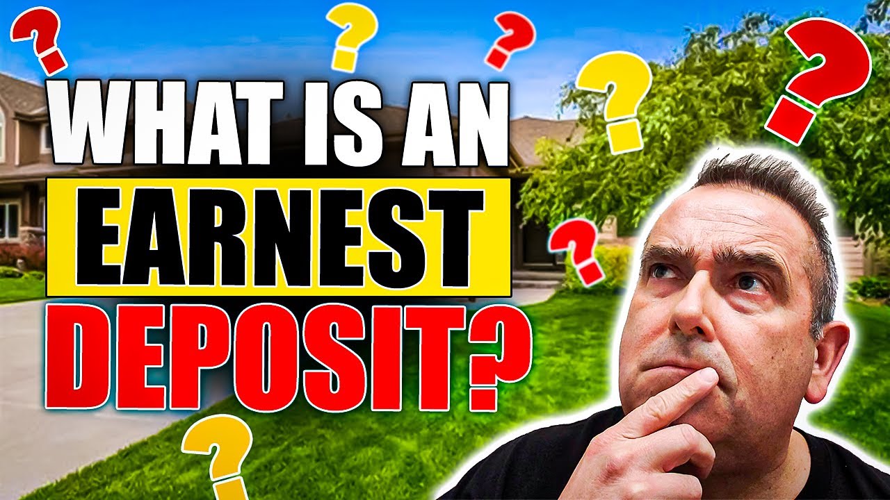 Earnest Deposit What Is Earnest Money When Buying A House YouTube earnest-deposit-what-is-earnest-money-when-buying-a-house-youtube