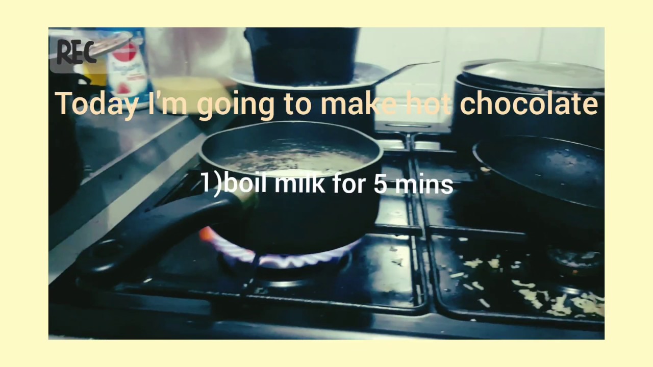First video:How to make hot chocolate. - YouTube