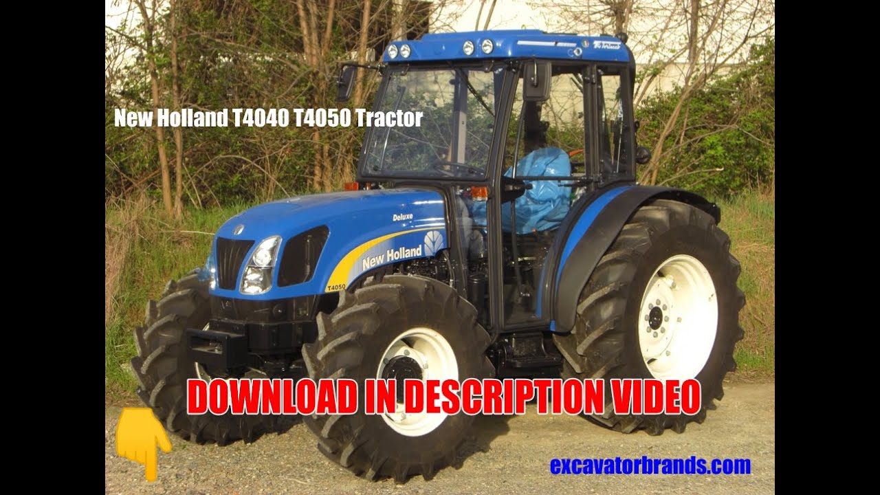 New Holland T4040 T4050 Tractor Operator Repair Manual - YouTube