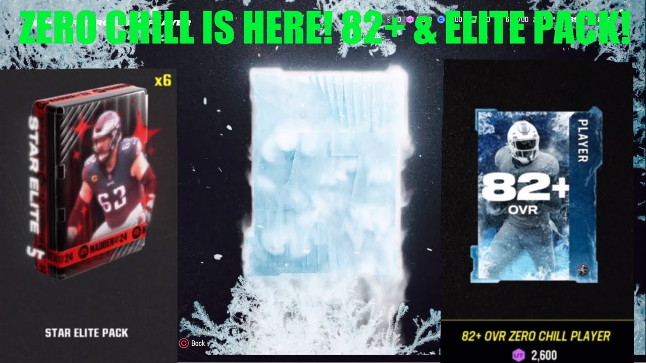 ZERO CHILL PACK & 82+ ZERO CHILL TRAINING & 6X ELITE PACK, Madden24 ...
