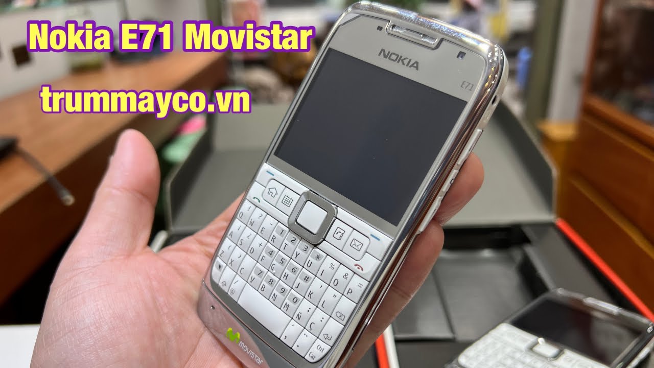 Nokia E71 màu trắng Nhà mạng Movistar new 100% Full hộp tại Trùm Máy Cổ VN . - YouTube