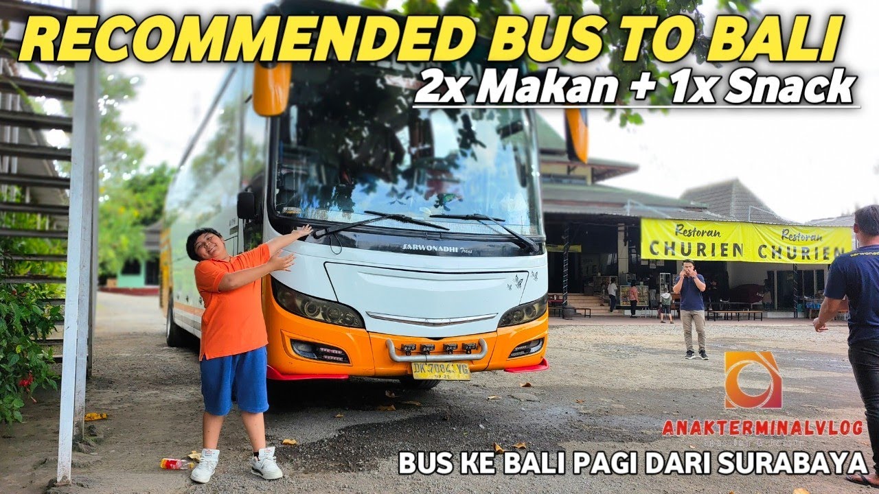 MAKAN 2x AUTO KENYANG BUS PALING REKOMENDASI SURABAYA DENPASAR PAGI ...