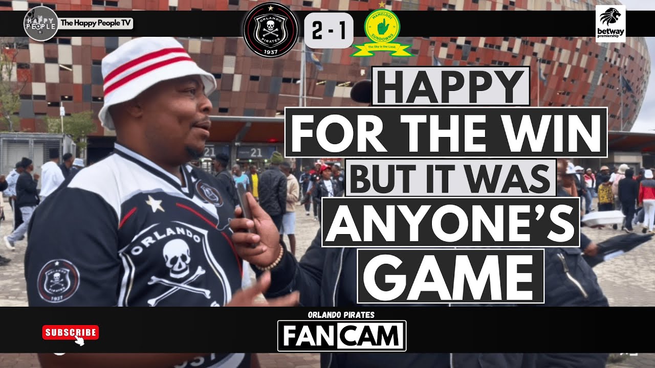 Game Won FAIR and SQUARE, No Pitch Nonsense | Orlando Pirates 2-1 ...