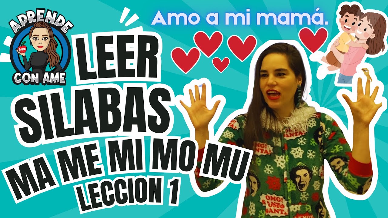 Como enseñar a leer sílabas ma me mi mo mu Lección 1 Aprende con Ame a ...