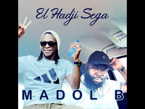 Madol B - El Hadji Sega (Officiel 2026)