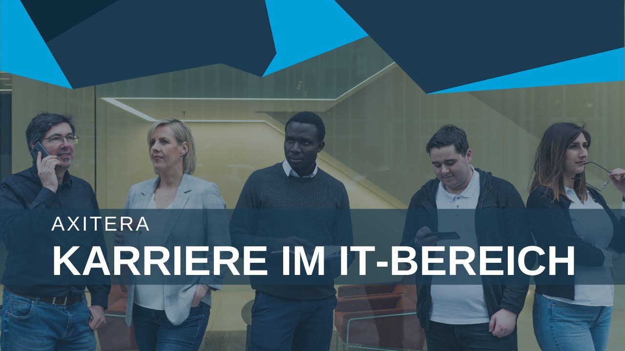 Axitera - Karriere im IT-Bereich in Frankfurt am Main - YouTube