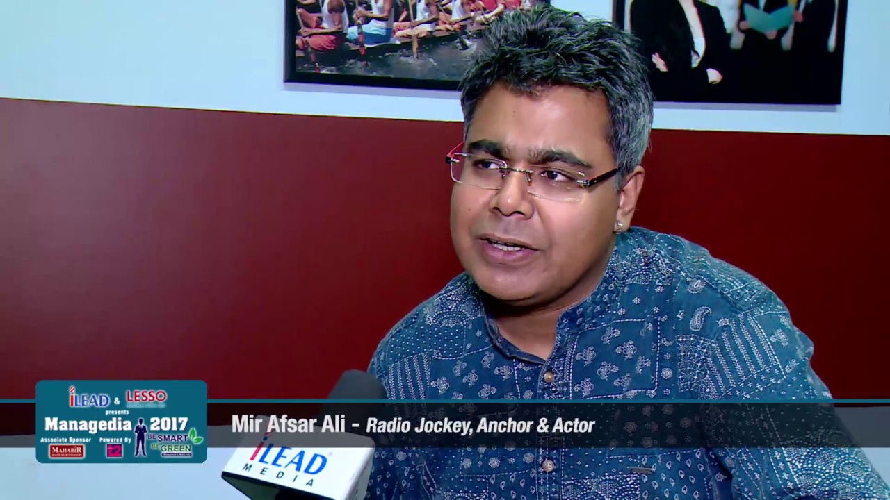 Mir Afsar Ali - Radio Jockey, Anchor & Actor at Managedia 2017 - YouTube