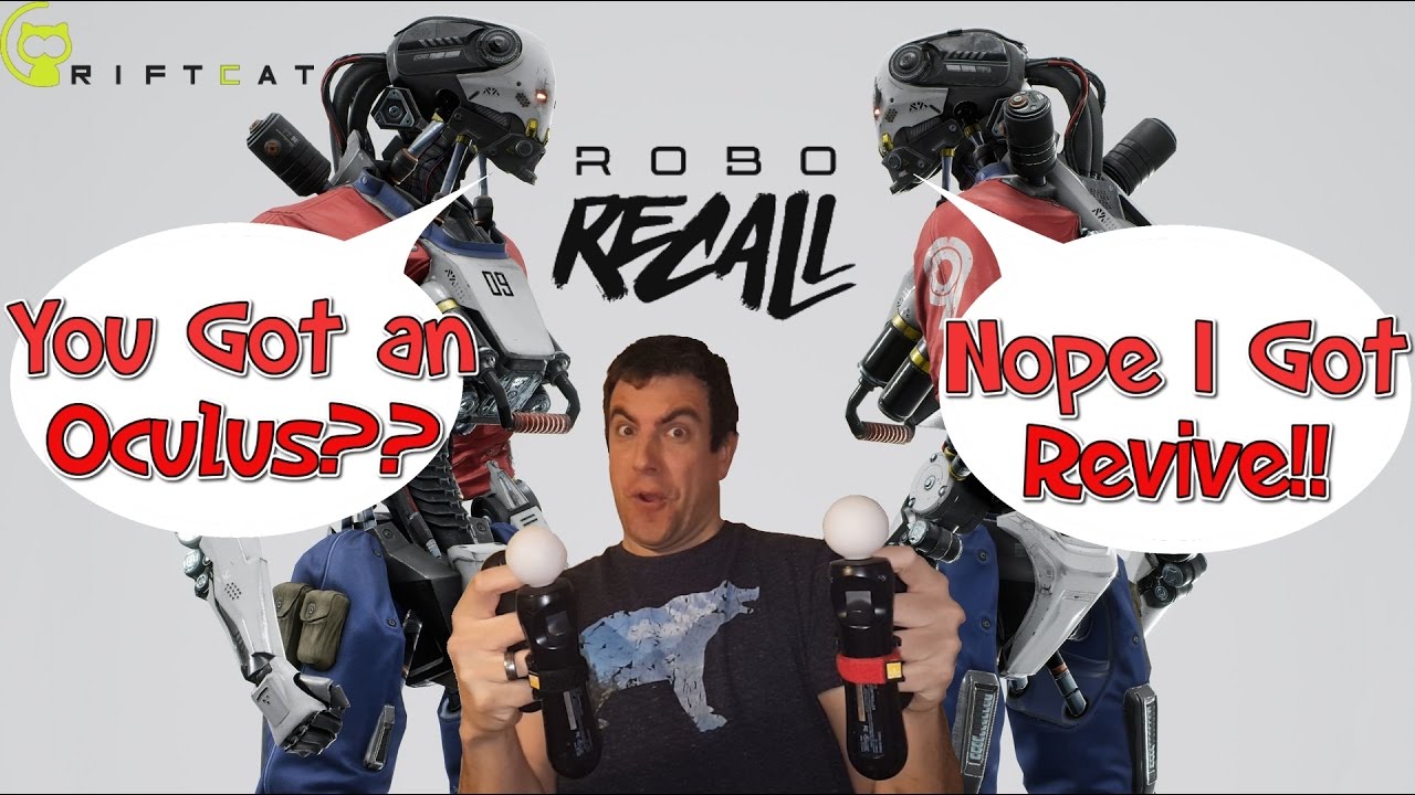 Robo Recall Game Play - Riftcat and PS Move Service with Revive - YouTube