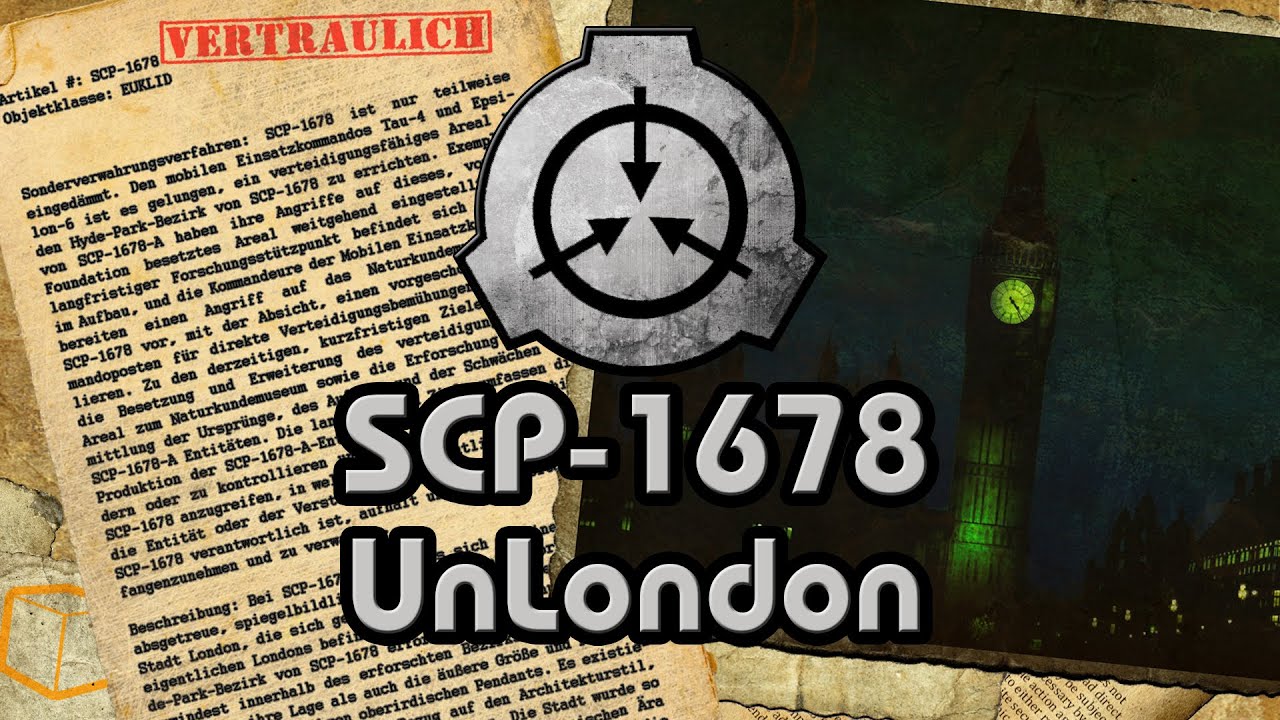 SCP-1678: [UnLondon] (German/Deutsch) - YouTube