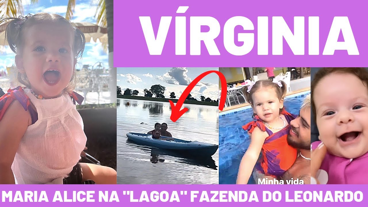 Virgínia Fonseca MOSTRA Maria Alice na LAGOA NA FAZENDA DO LEONARDO ...