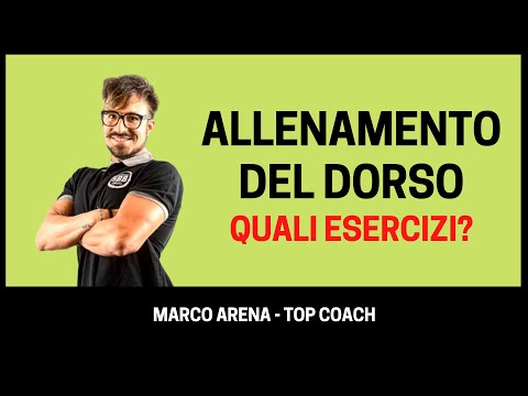 Allenamenti per il DORSO: quali scegliere e perchè?