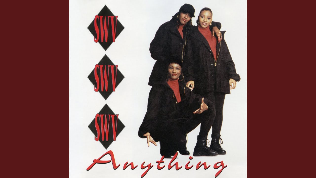 SWV's 'Anything (Bonus)' remix by Allstar, Allen Gordon Jr. | WhoSampled