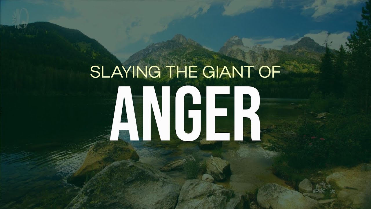 Slaying the Giant of Anger | Daily Inspiration - YouTube