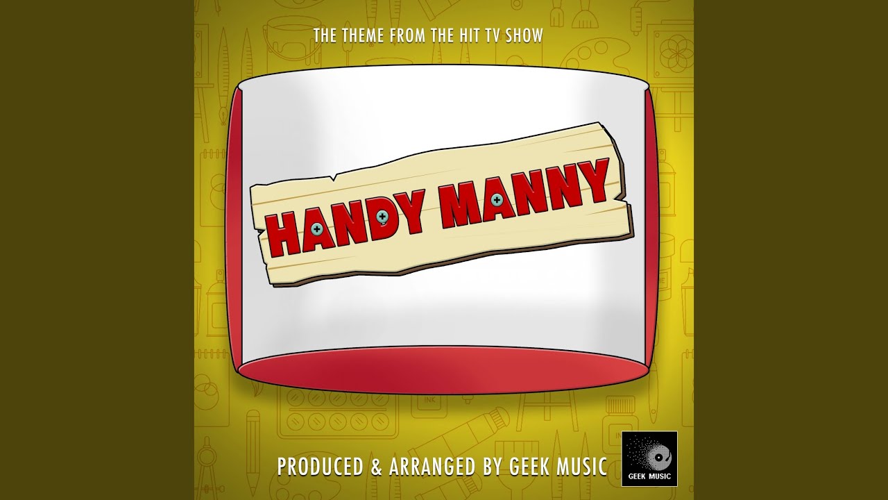 Handy Manny Main Theme (From "Handy Manny") - YouTube