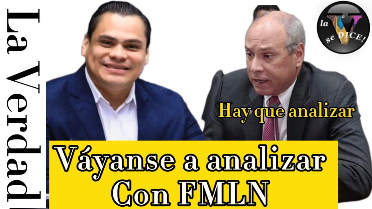 Caleb Navarro le dice a ARENA , analicen con el FMLN las leyes - YouTube